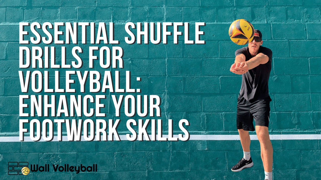 Essential Shuffle Drills for Volleyball: Enhance Your Footwork Skills ...