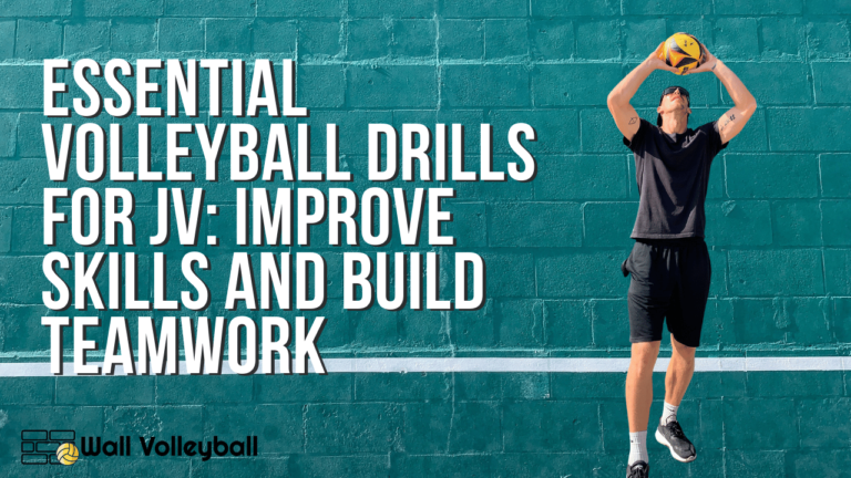 Essential Volleyball Drills for JV: Improve Skills and Build Teamwork - Wall Volleyball: Solo ...