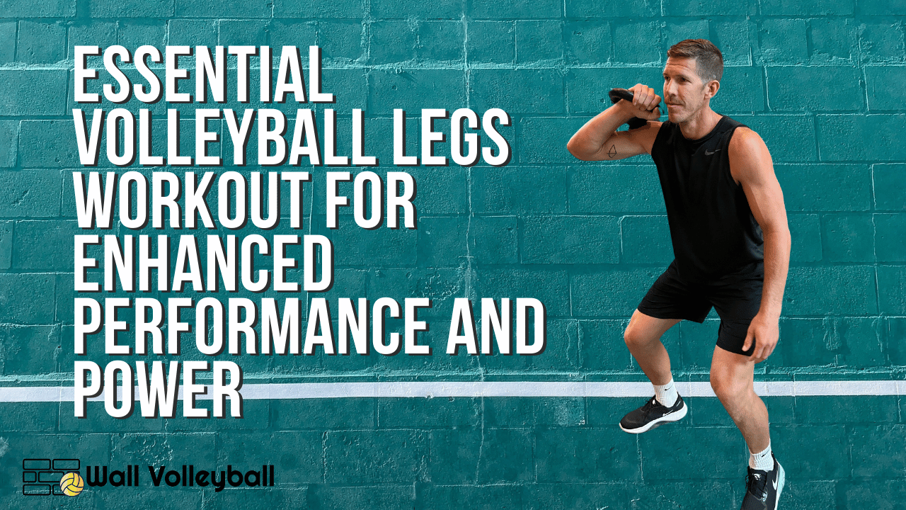 Essential Volleyball Legs Workout for Enhanced Performance and Power - Wall Volleyball: Solo ...